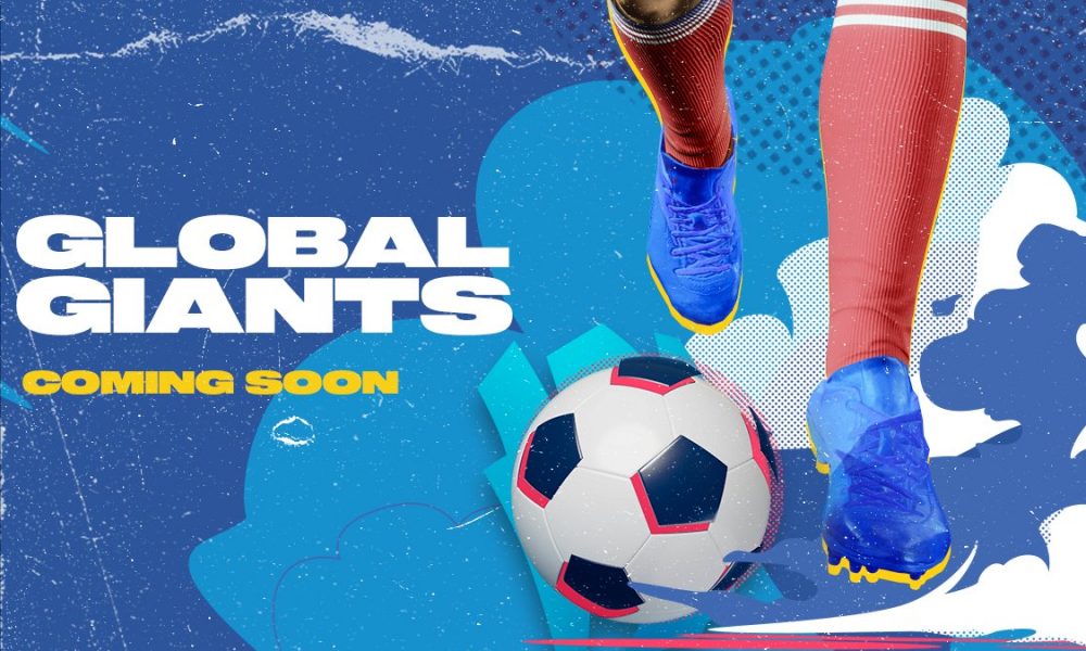 GLOBAL GIANTS COMING SOON – Top Eleven